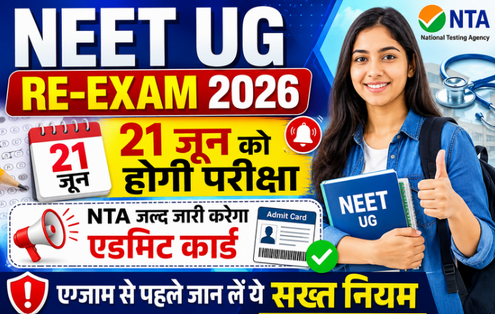NEET UG Re-Exam 2026: Exam Scheduled for June 21, NTA to Release Admit ...